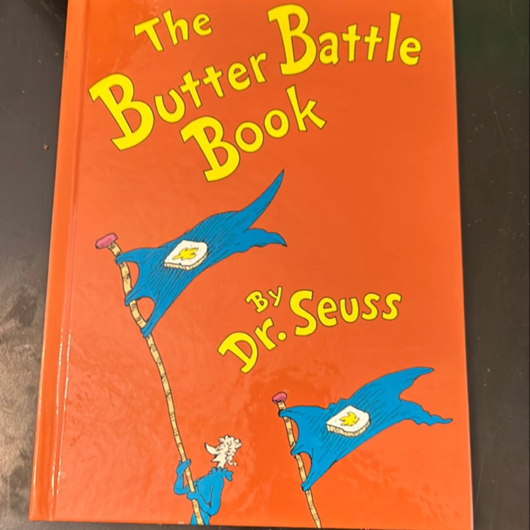 The Butter Battle Book by Seuss