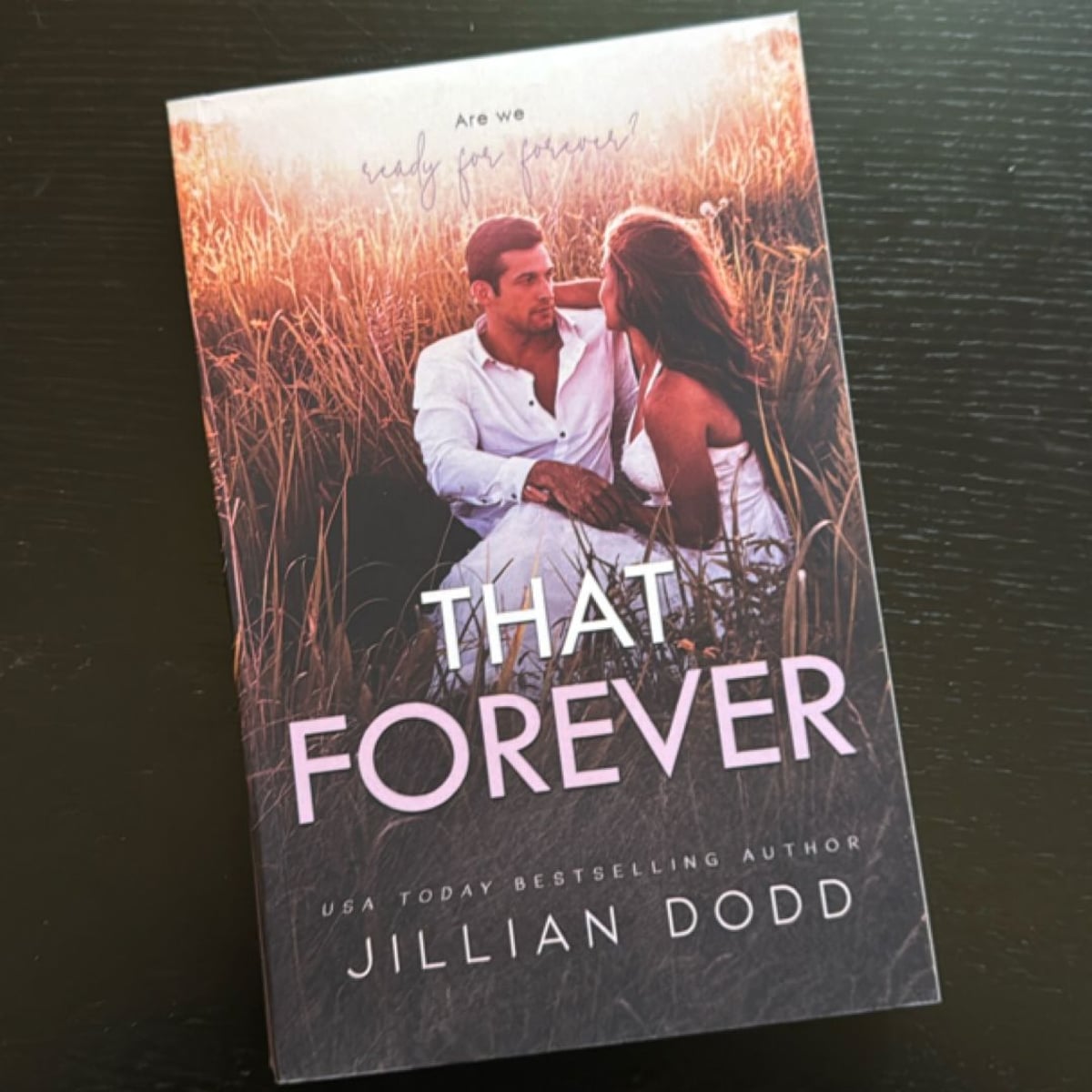 That Forever by Jillian Dodd