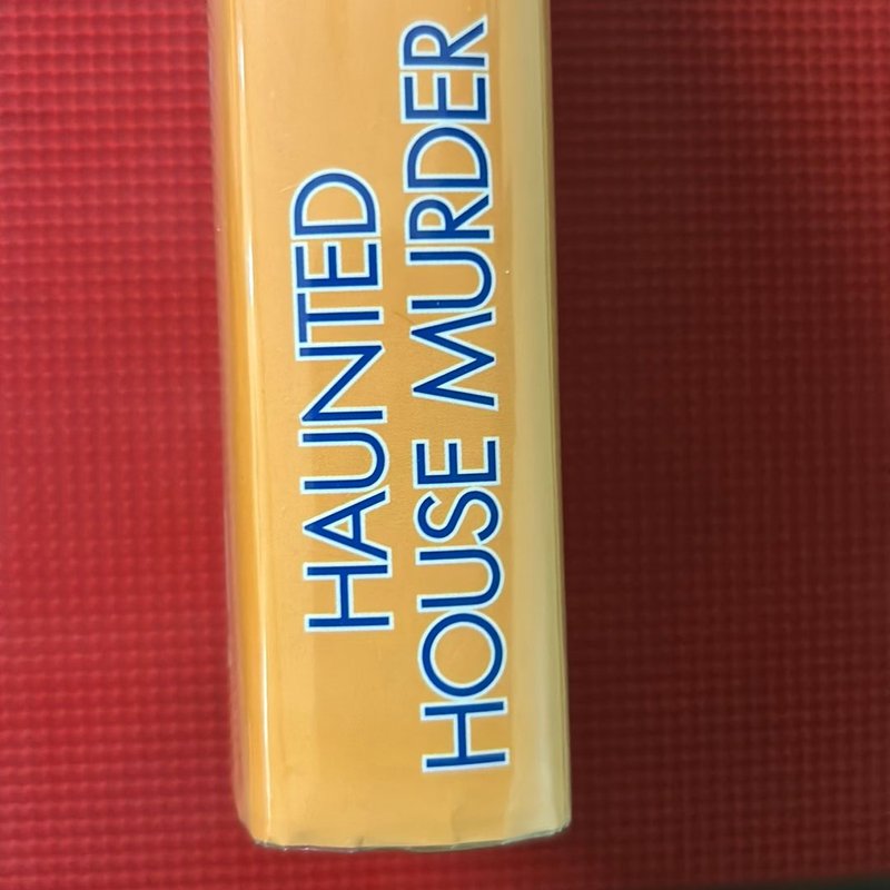 Haunted House Murder by Leslie Meier, Lee Hollis, Barbara Ross