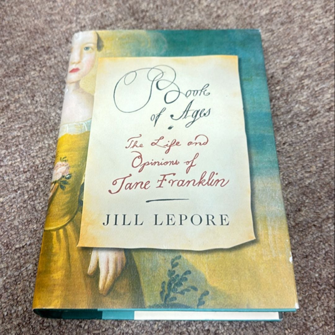 Book of Ages by Jill Lepore