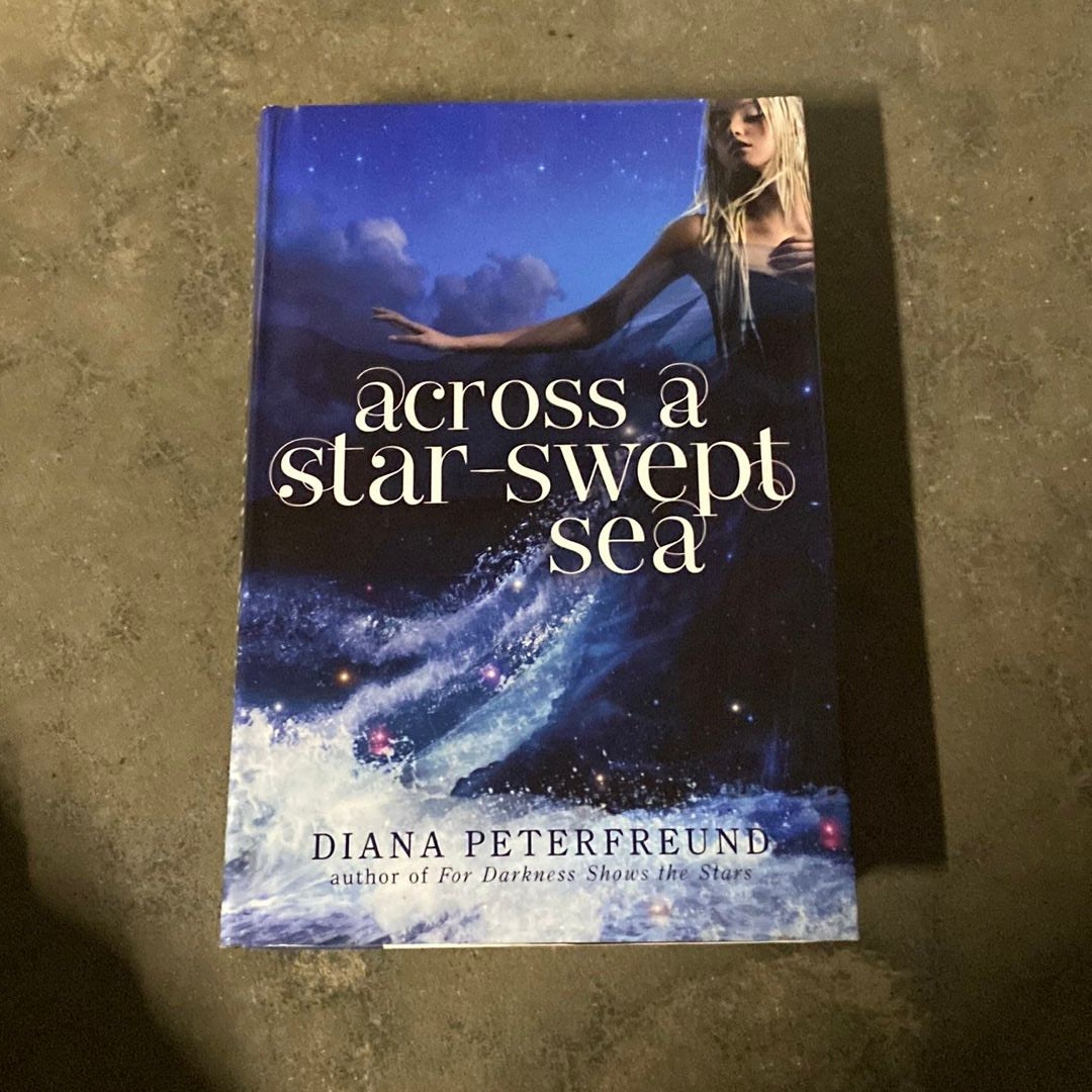 Across a Star-Swept Sea by Diana Peterfreund