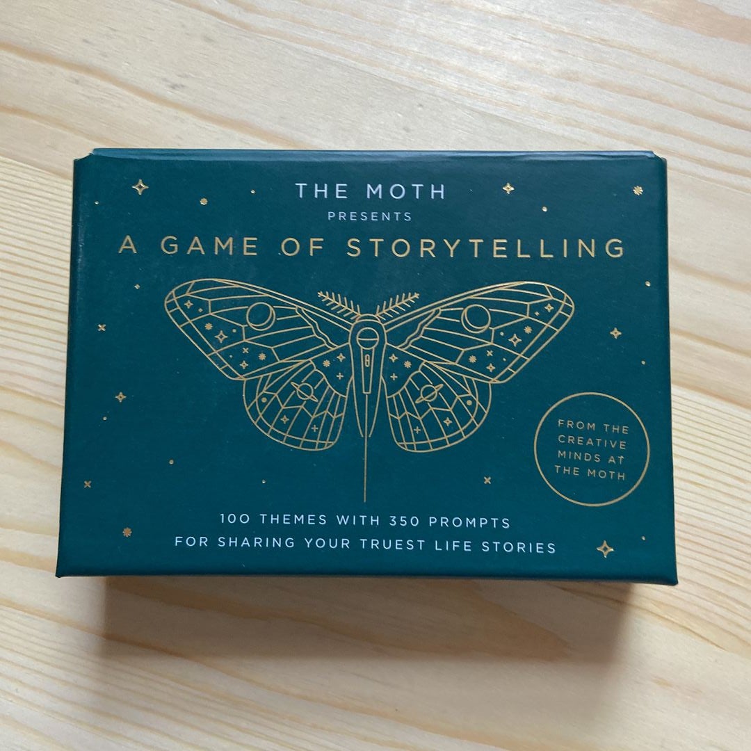 The Moth Presents: a Game of Storytelling by The Moth