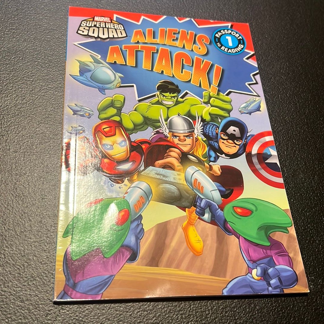 Super Hero Squad: Aliens Attack! by Lisa Shea