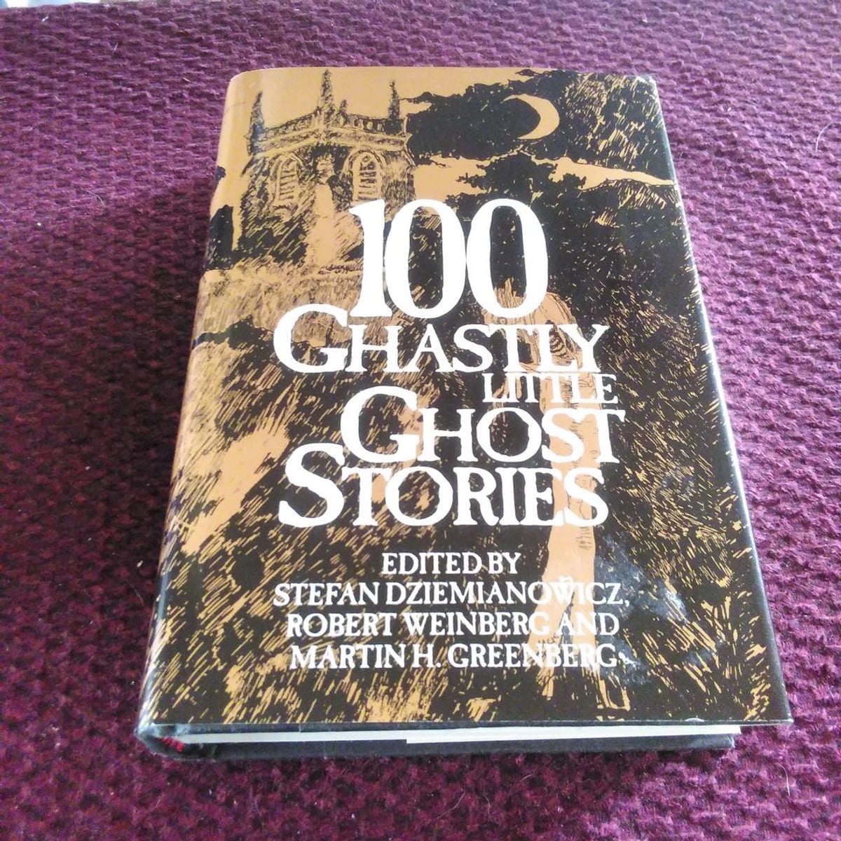 100 Ghastly Little Ghost Stories by Stefan R. Dziemianowicz, Hardcover ...