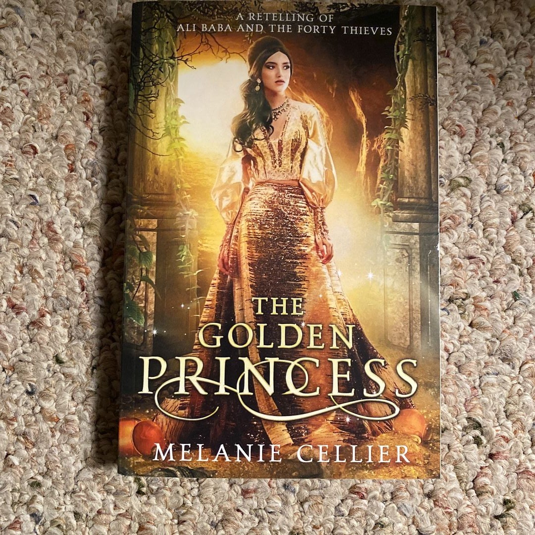 The Golden Princess by Melanie Cellier