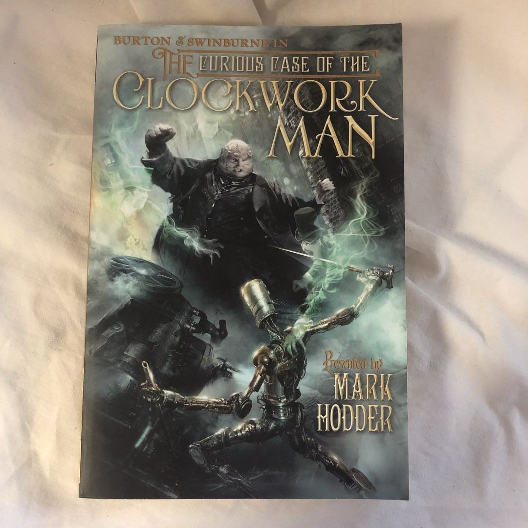 The Curious Case of the Clockwork Man