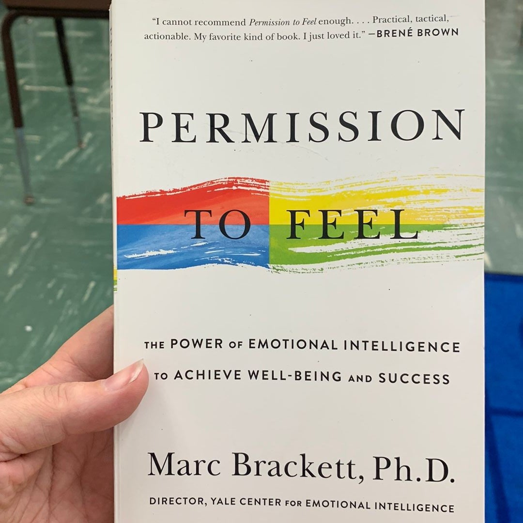 Permission to Feel by Marc Brackett, Paperback | Pangobooks