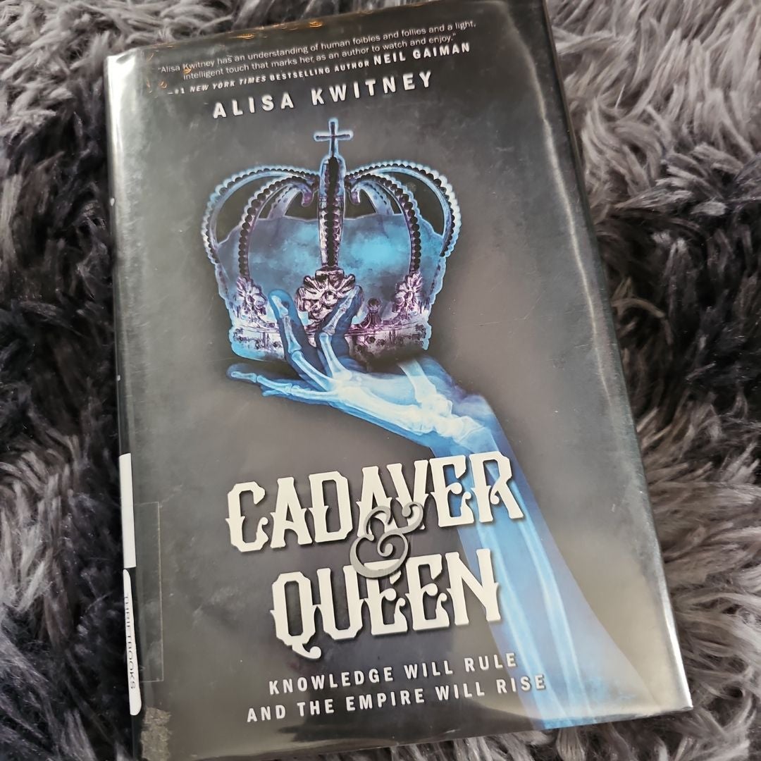 Cadaver and Queen by Alisa Kwitney