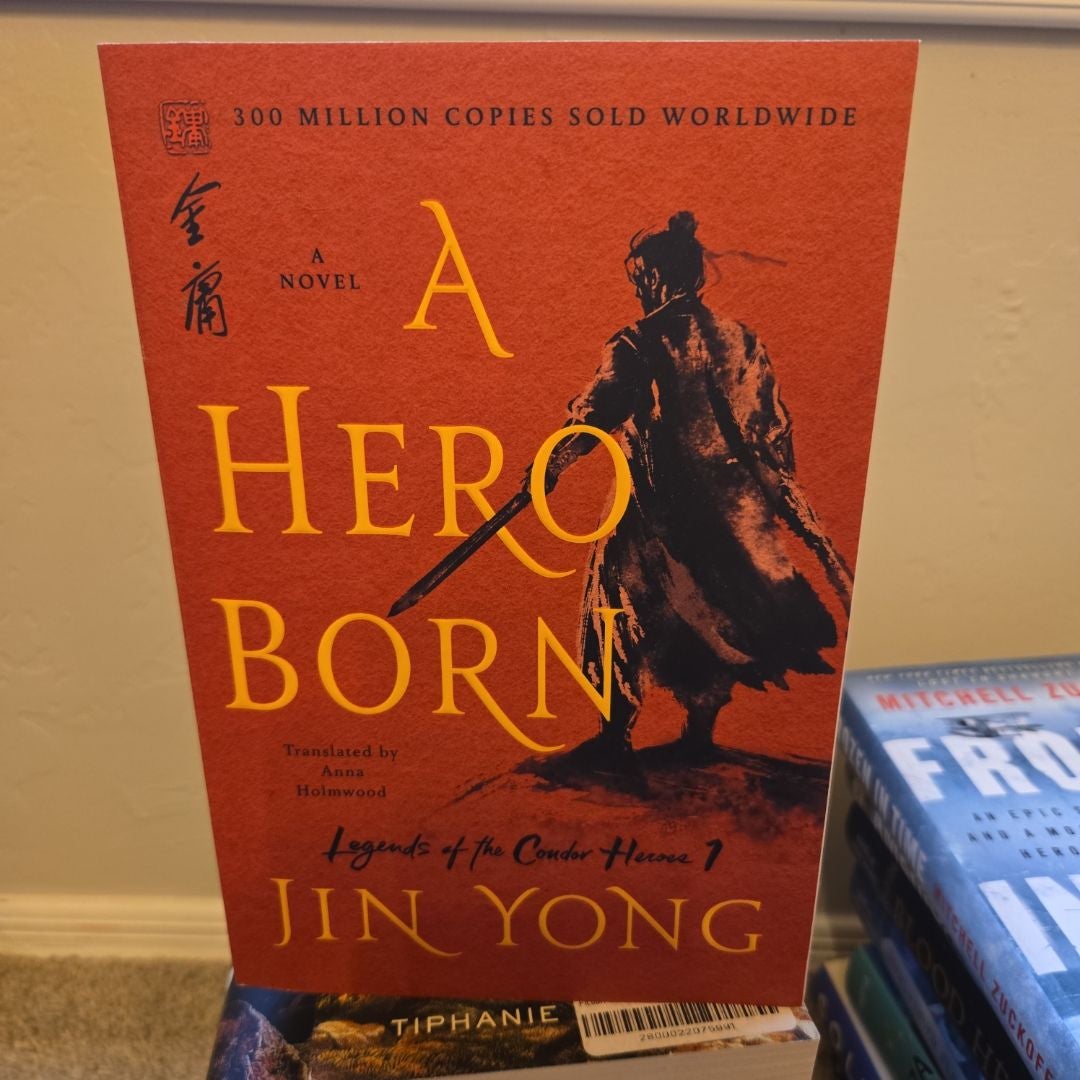 A Hero Born by Jin Yong; Anna Holmwood, Paperback | Pangobooks