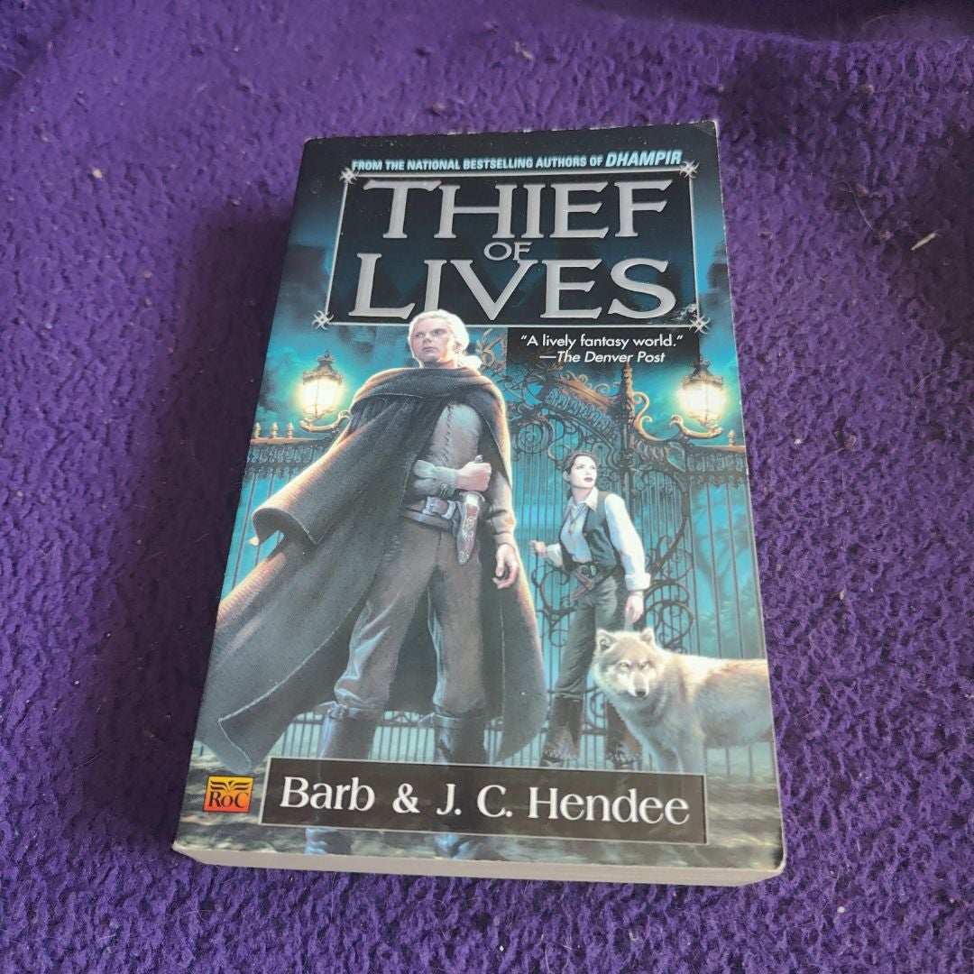 Thief of Lives by Barb Hendee, J. C. Hendee