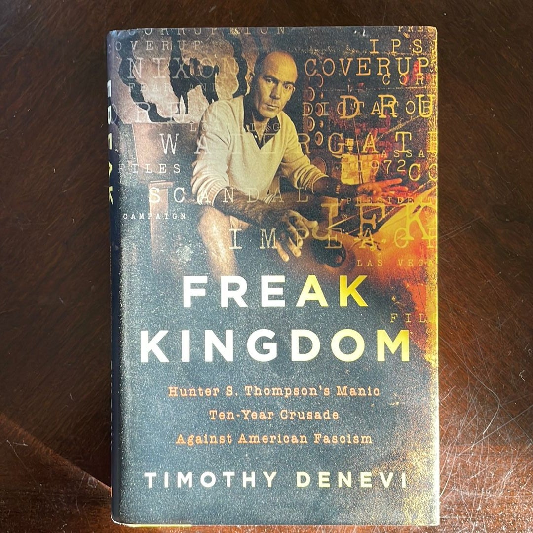 Freak Kingdom by Timothy Denevi, Hardcover | Pangobooks
