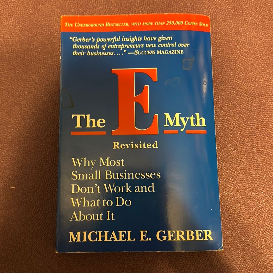 The e-Myth Revisited by Michael E. Gerber, Paperback | Pangobooks