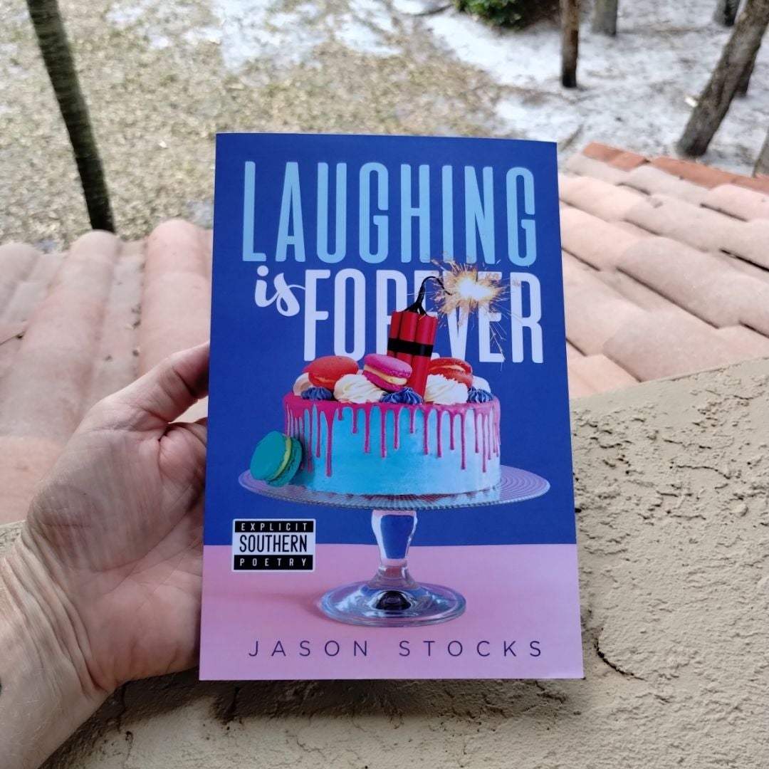 Laughing Is Forever by Jason Stocks