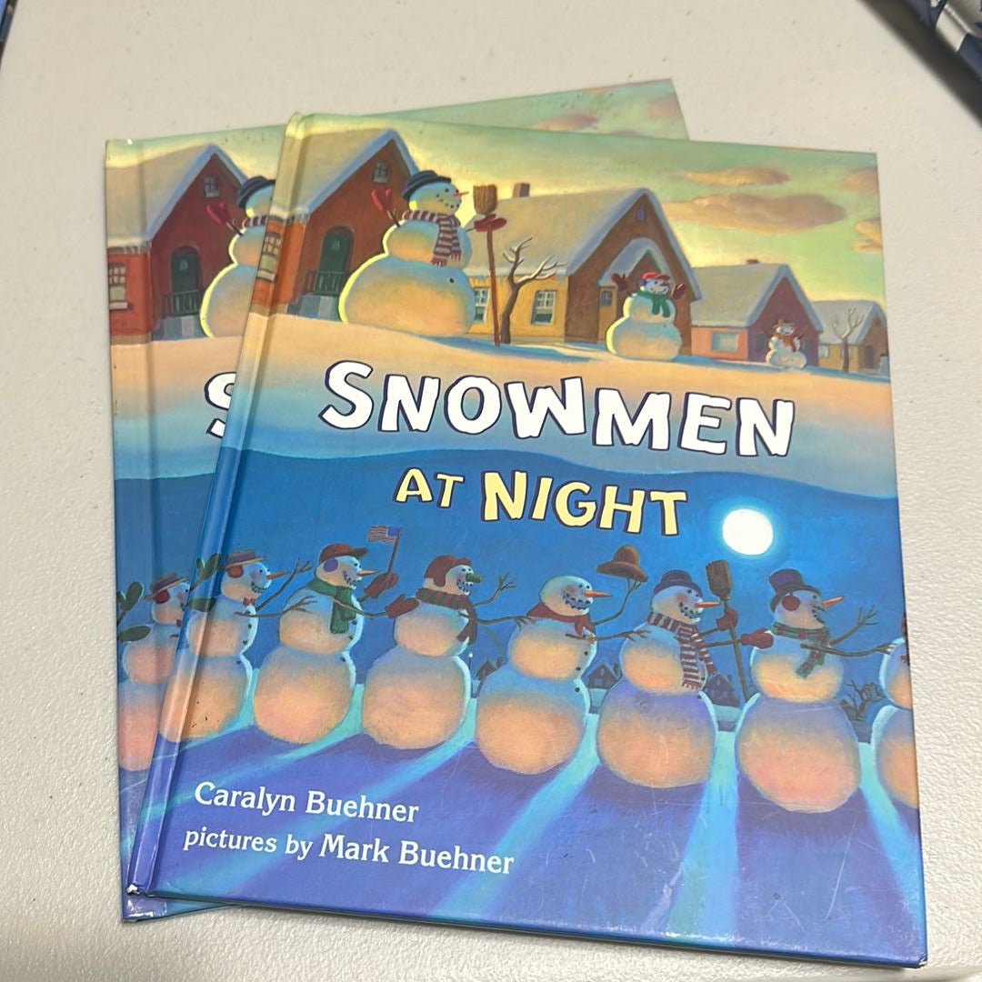 Snowmen at Night by Caralyn Buehner
