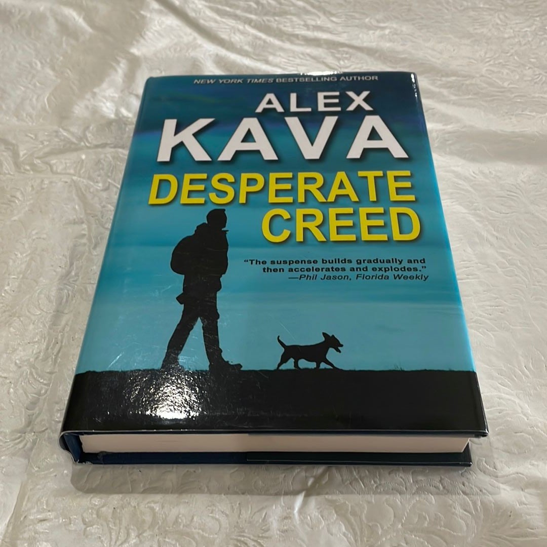 Desperate Creed by Alex Kava, Hardcover | Pangobooks