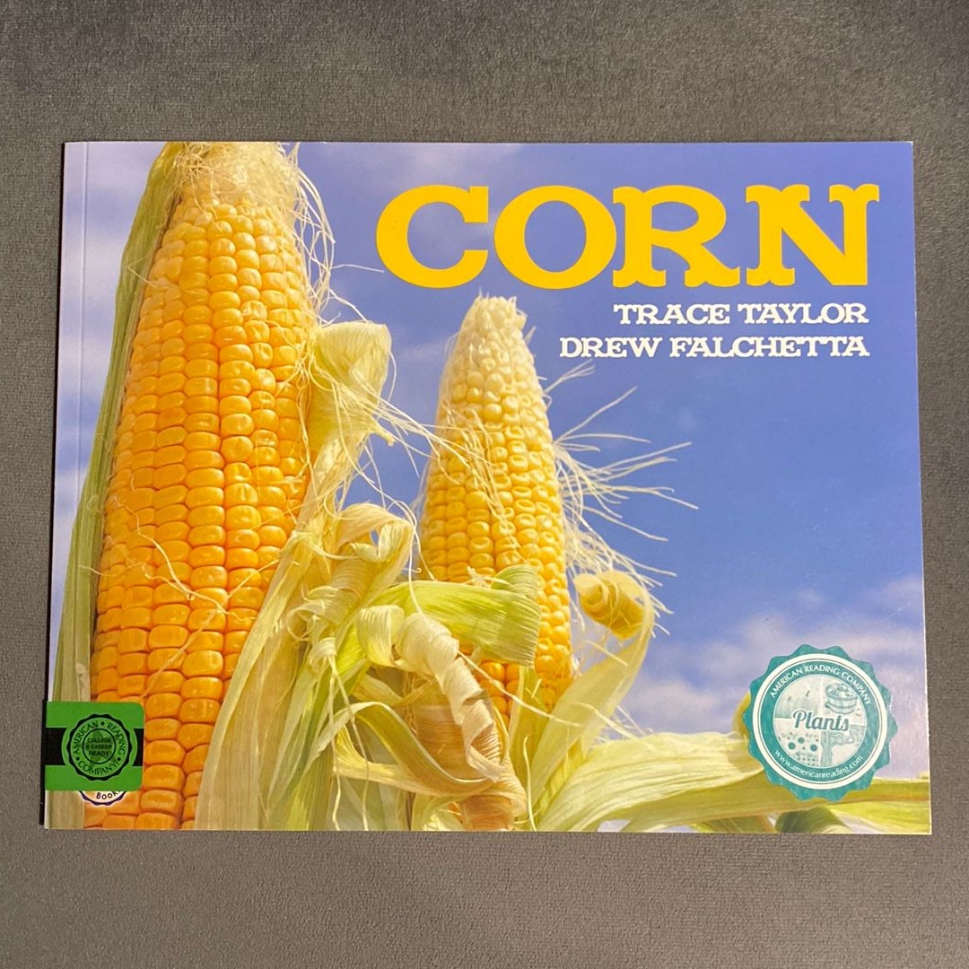 Corn by Trace Taylor