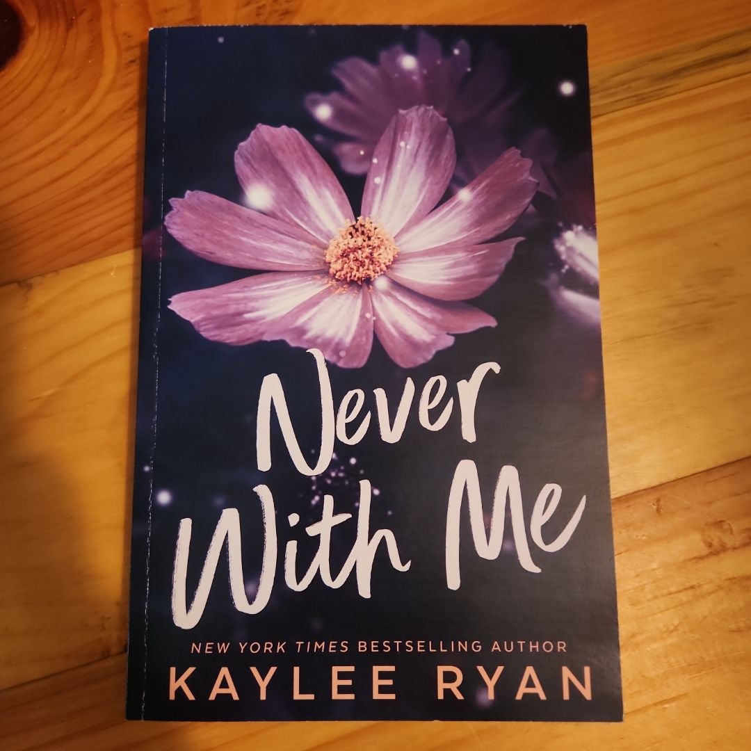 Never With Me *signed* by Kaylee Ryan, Paperback | Pangobooks