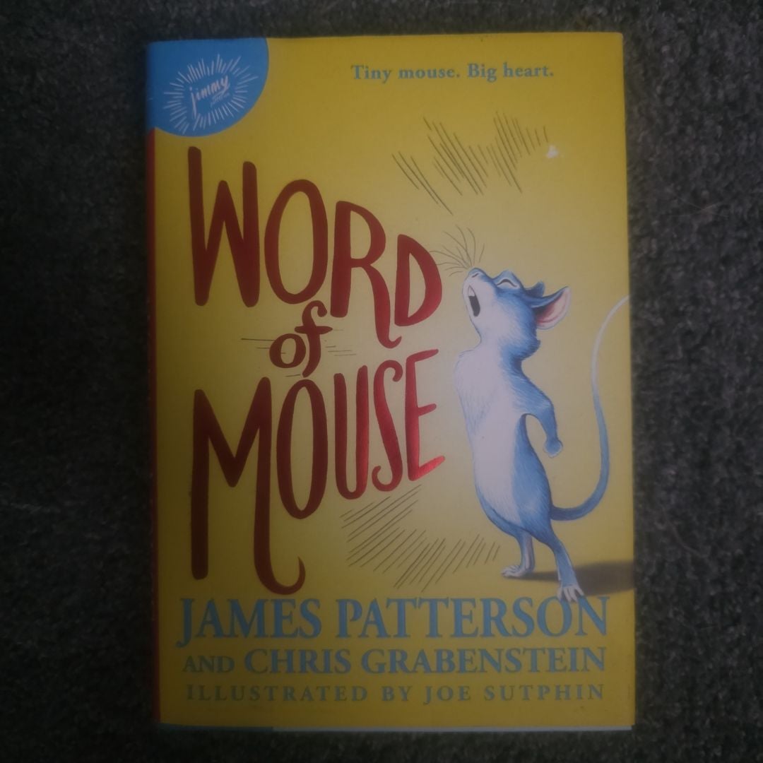 Word of Mouse by James Patterson, Hardcover | Pangobooks