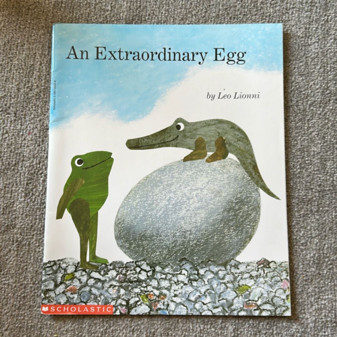 An Extraordinary Egg by Leo Lionni
