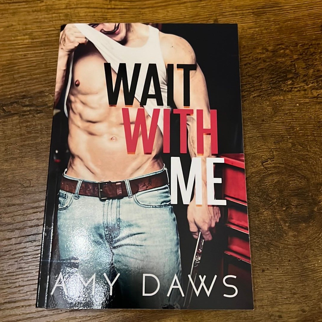 Wait with Me by Amy Daws