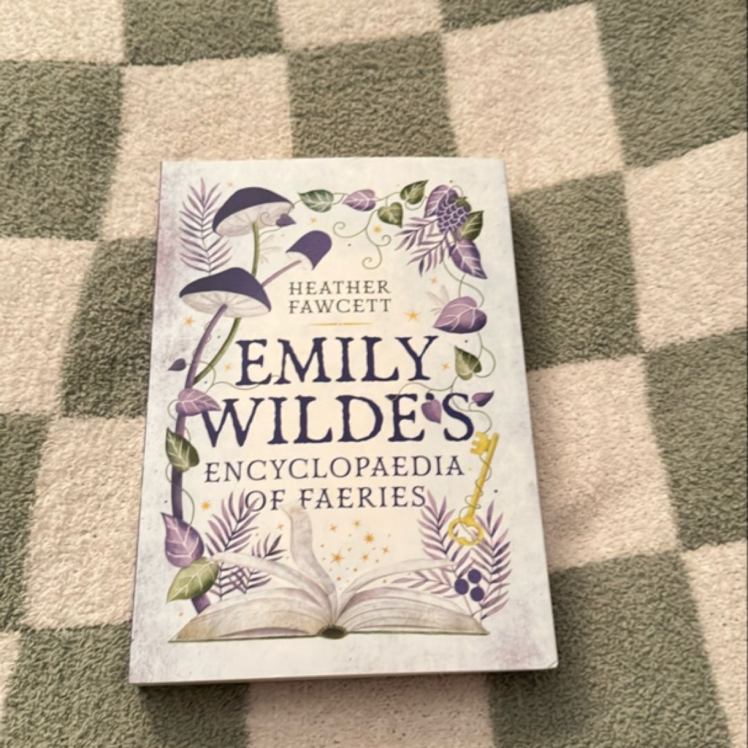 Emily Wilde’s Encyclopedia of Faeries by Heather Fawcett, Paperback ...