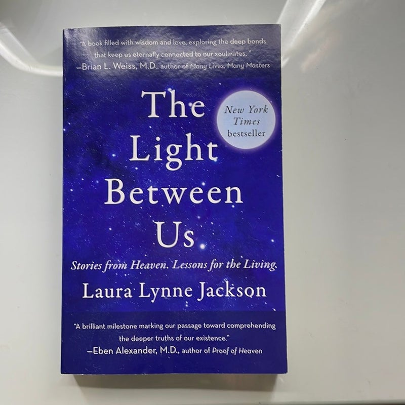 The Light Between Us by Laura Lynne Jackson