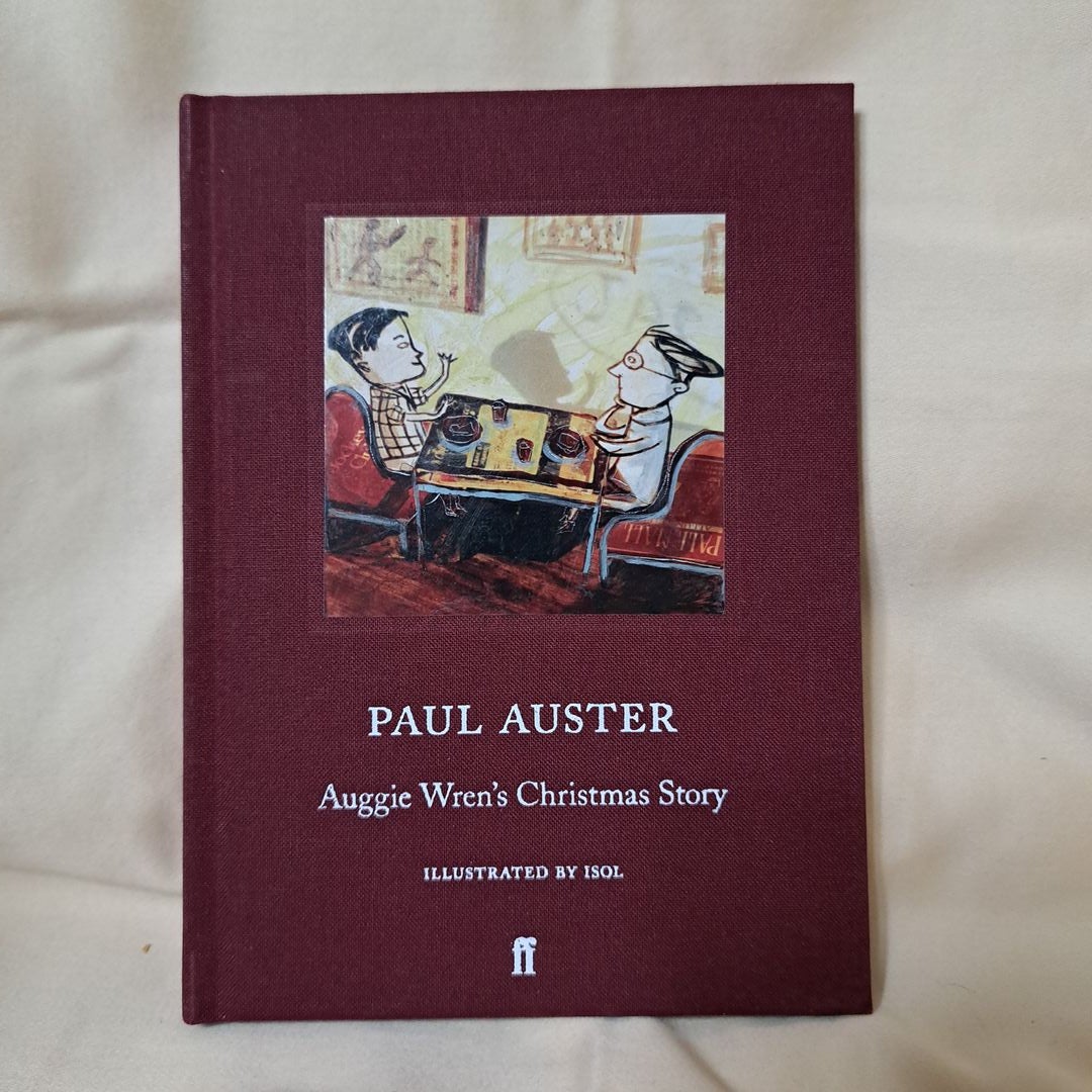 Auggie Wren's Christmas Story by Paul Auster