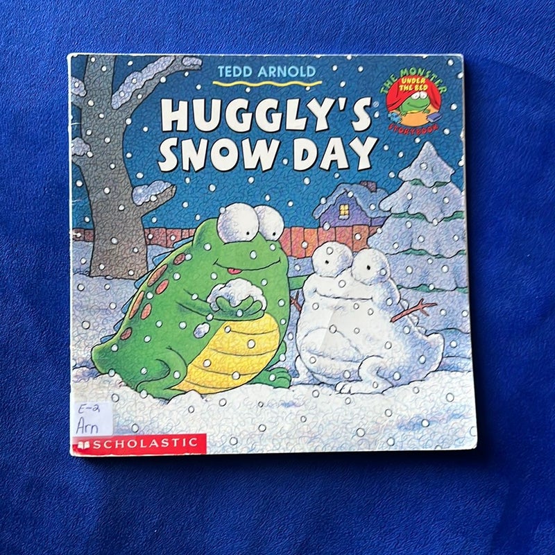 Huggly's Snow Day by Tedd Arnold, Paperback | Pangobooks