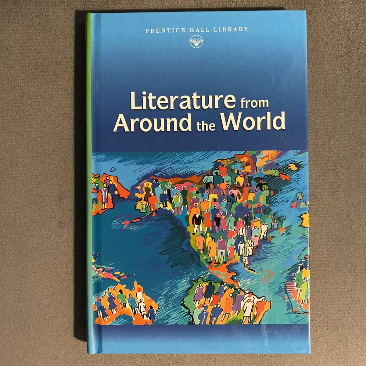 Literature from Around the World by Prentice-Hall Staff
