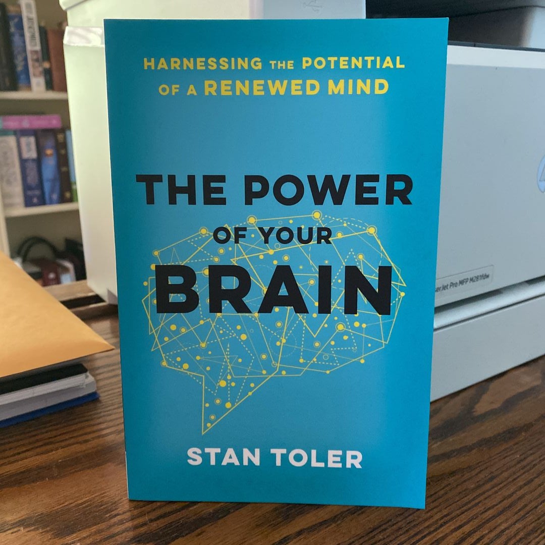 The Power of Your Brain by Stan Toler