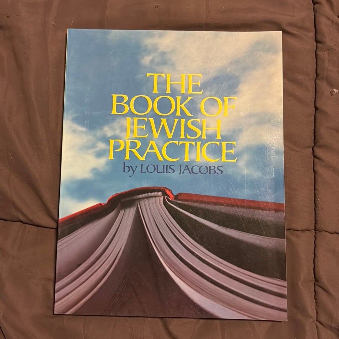 The Book of Jewish Practice by Behrman House