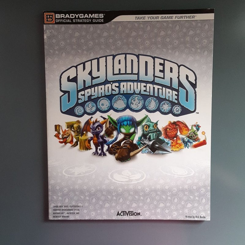 Skylanders Spyro's Adventure by BradyGames Staff