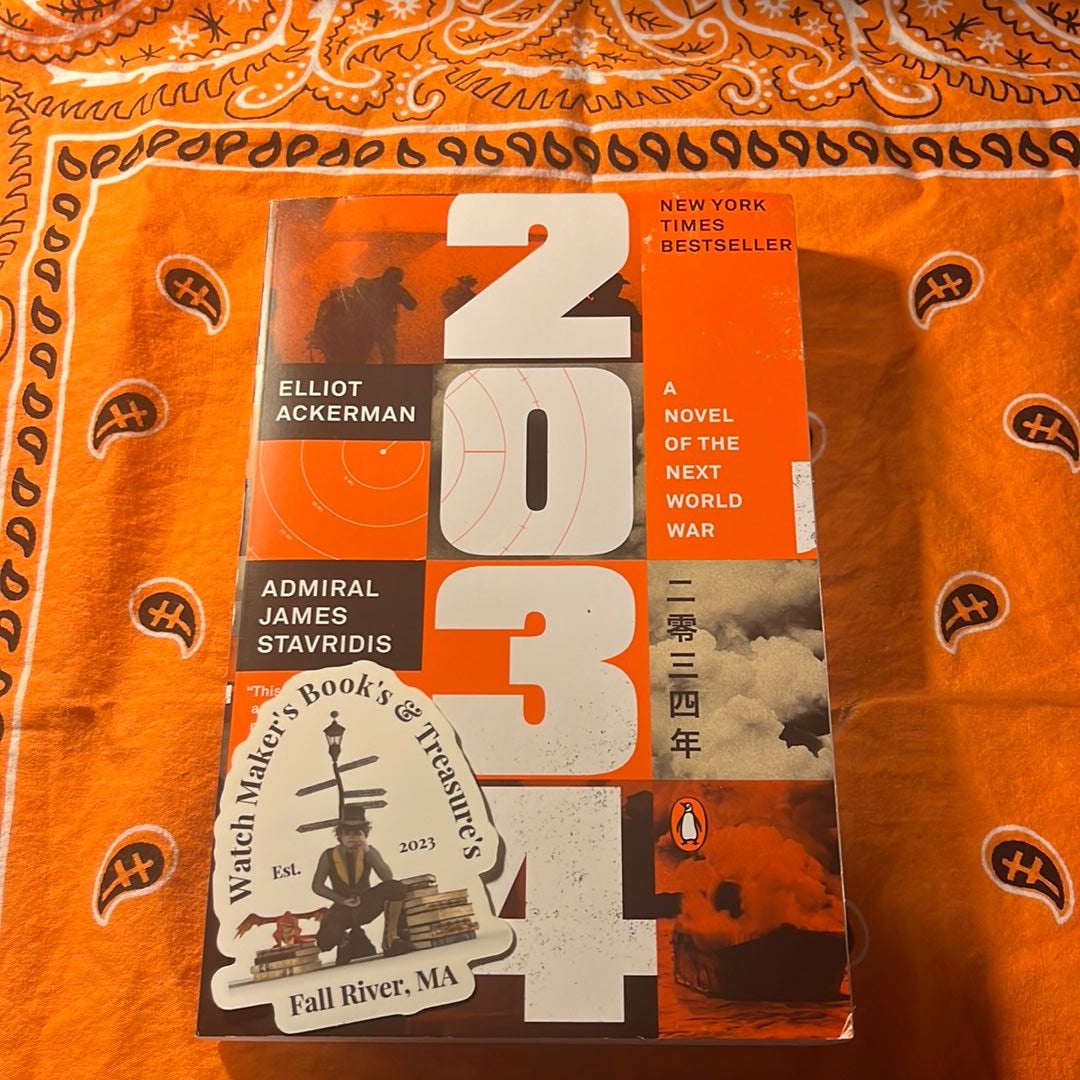 2034 by Elliot Ackerman; James Stavridis, Paperback | Pangobooks