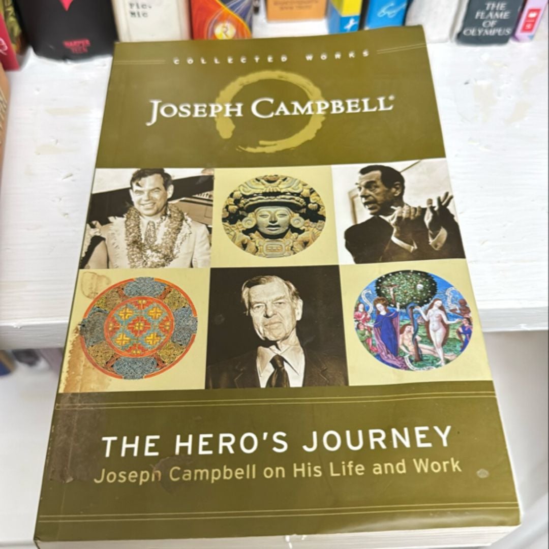 The Hero's Journey by Joseph Campbell