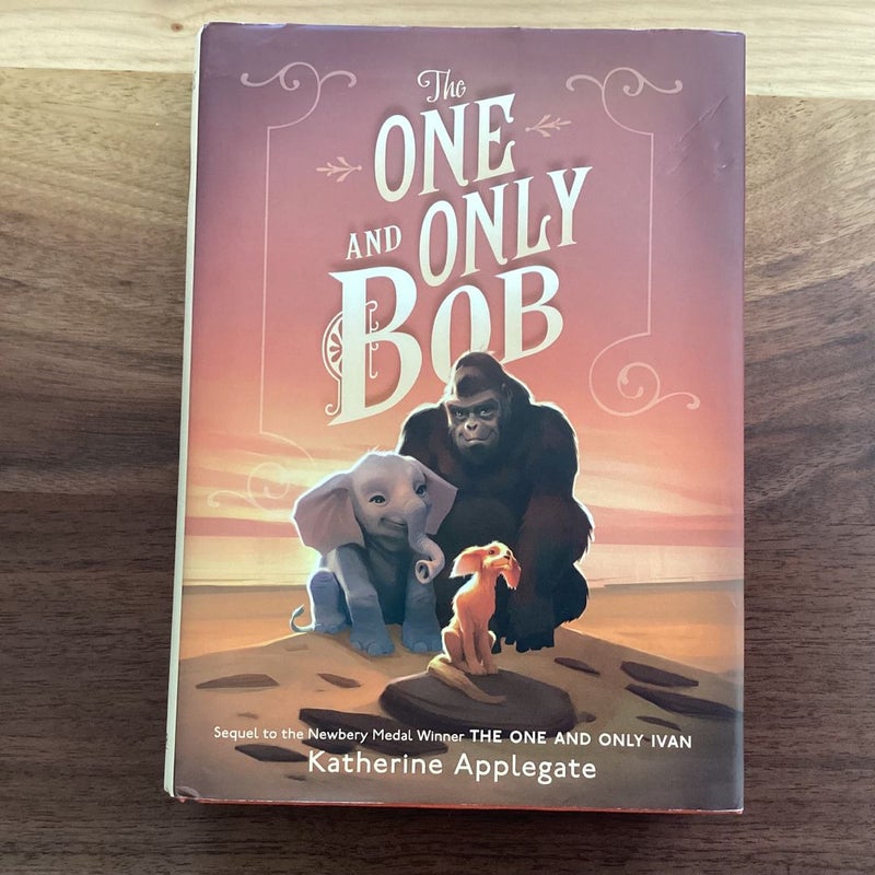 The One and Only Bob by Katherine Applegate