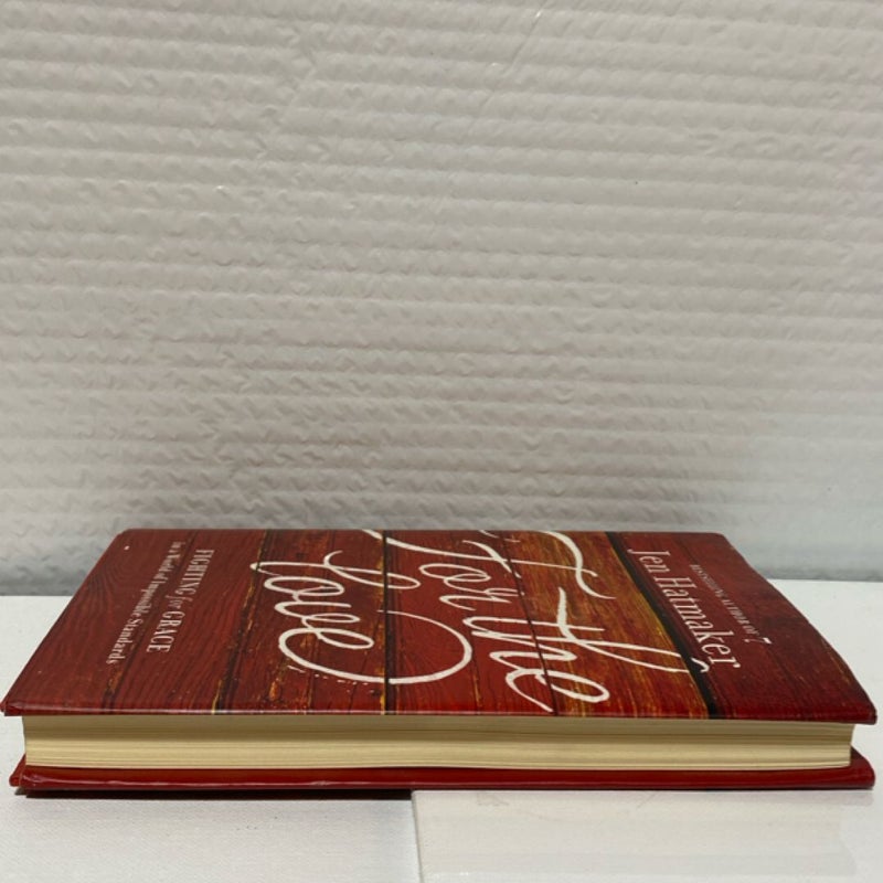 For the Love by Jen Hatmaker, Hardcover | Pangobooks