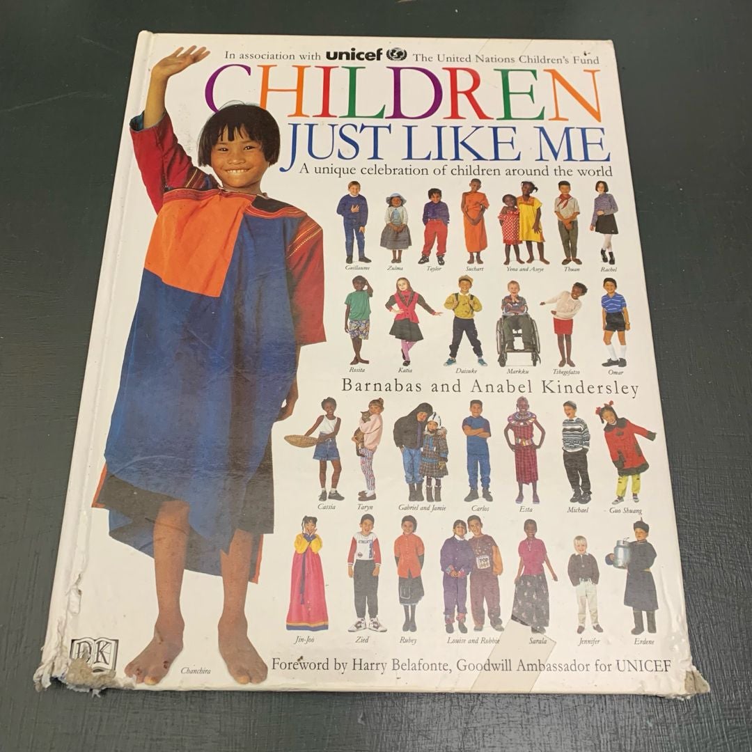 Children Just Like Me by Barnabas Kindersley, Anabel Kindersley, Susan ...