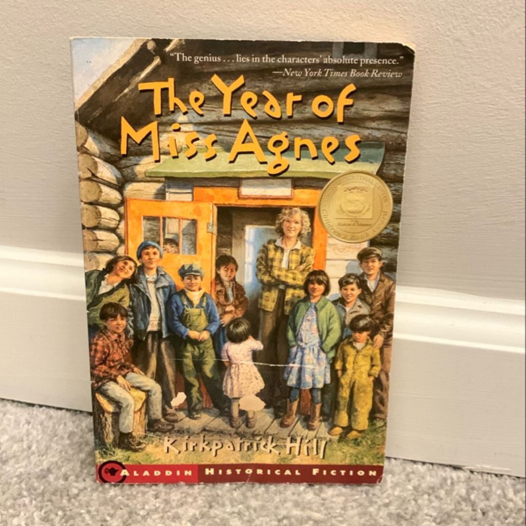The Year of Miss Agnes by Kirkpatrick Hill, Paperback | Pangobooks