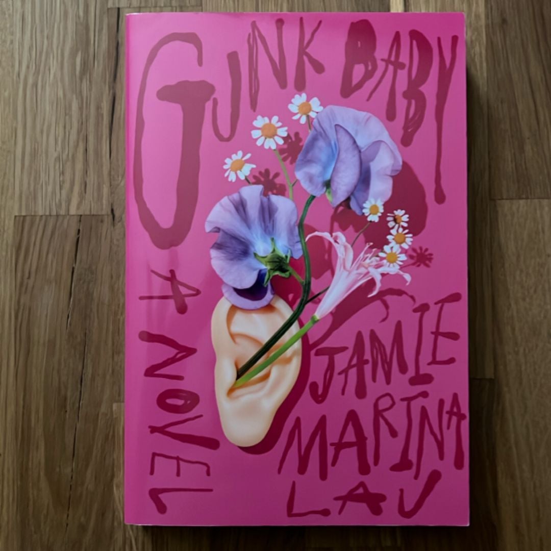 Gunk Baby by Jamie Marina Lau