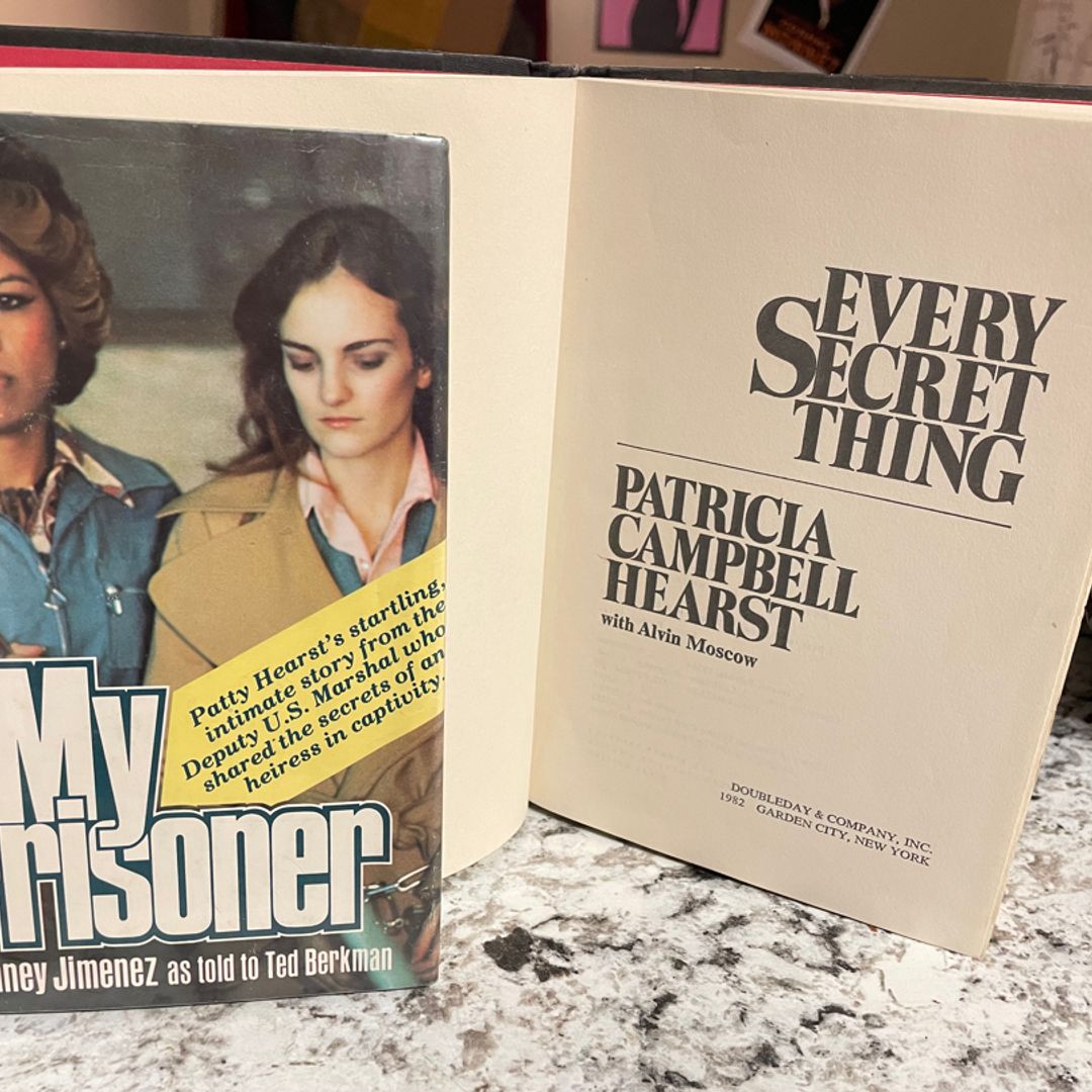 Every Secret Thing, My Prisoner by Patricia Hearst, Janey Jimenez ...