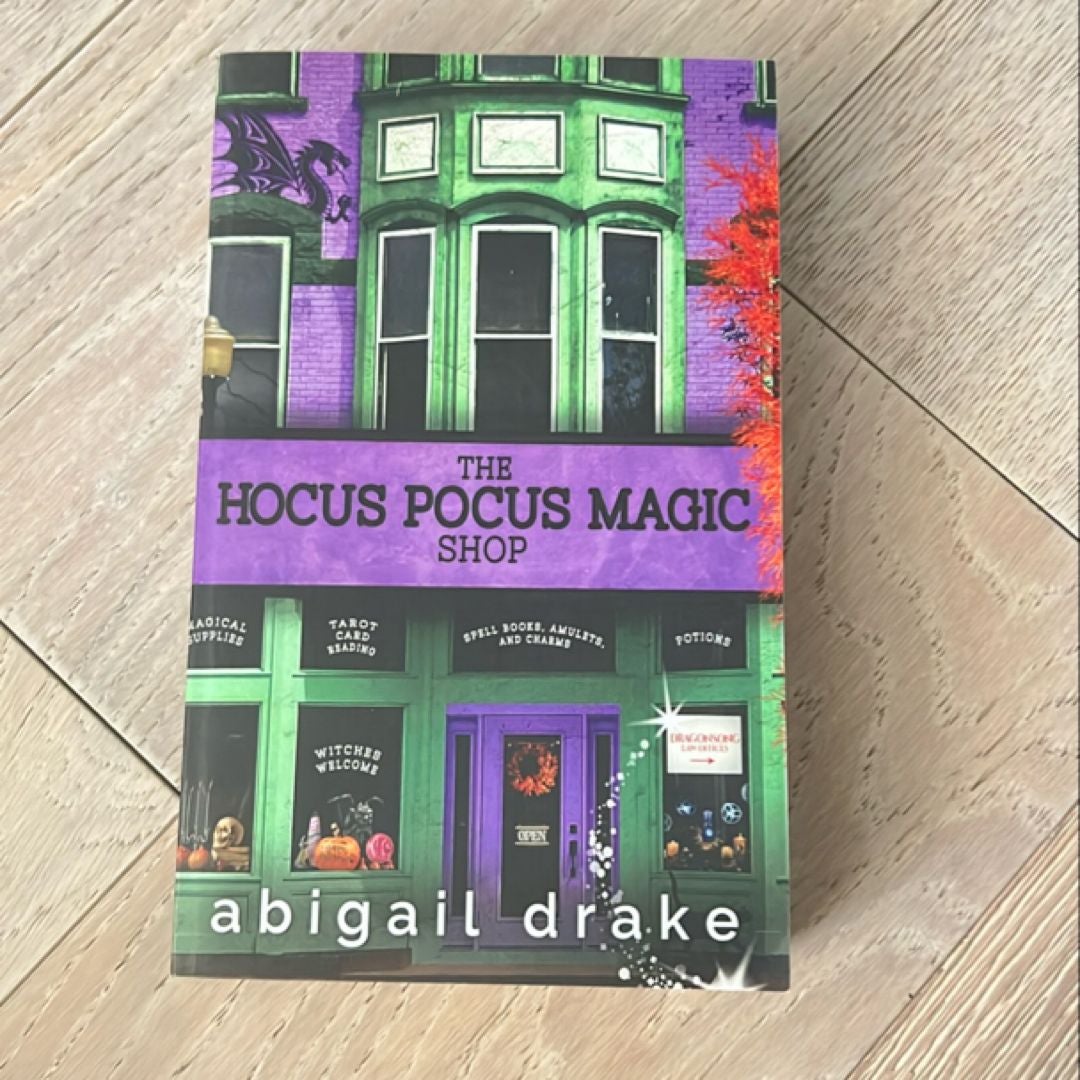 The Hocus Pocus Magic Shop by Abigail Drake
