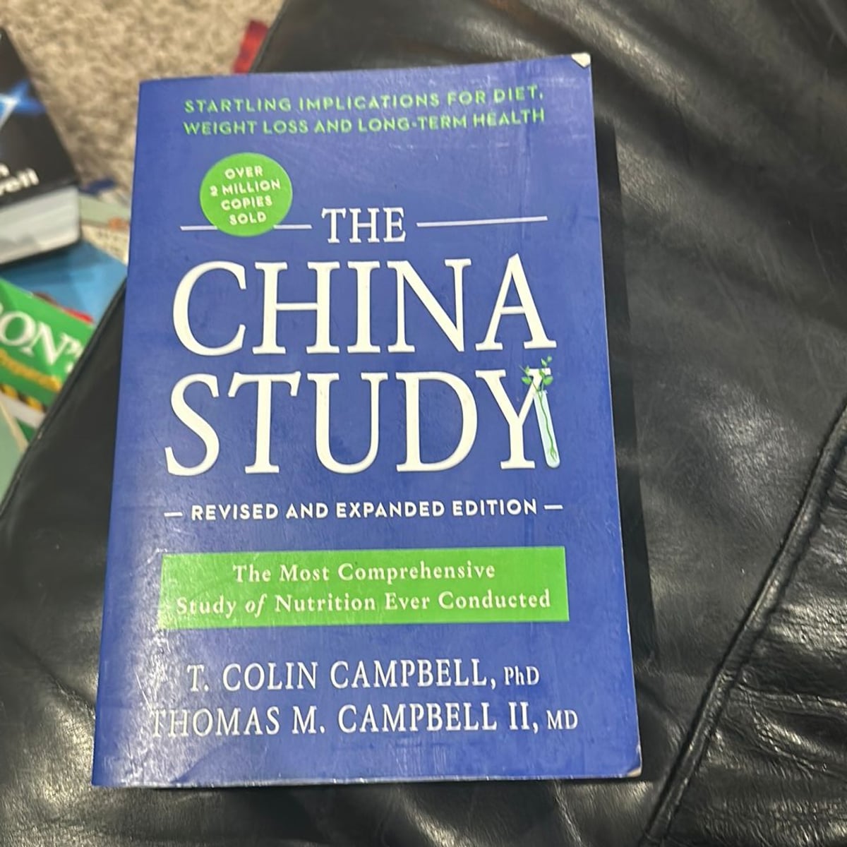The China Study: Revised and Expanded Edition by T. Colin Campbell ...