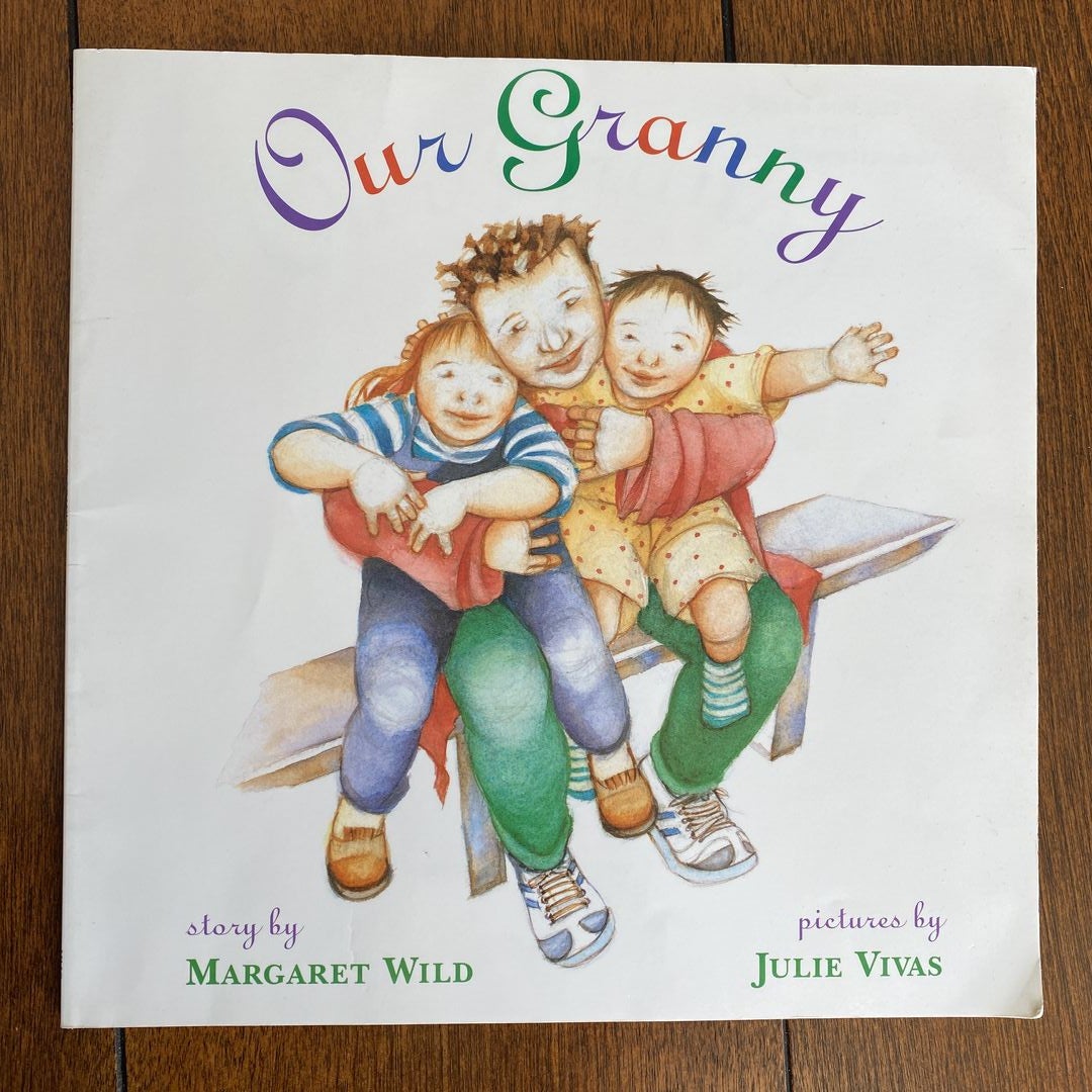 Our Granny by Margaret Wild