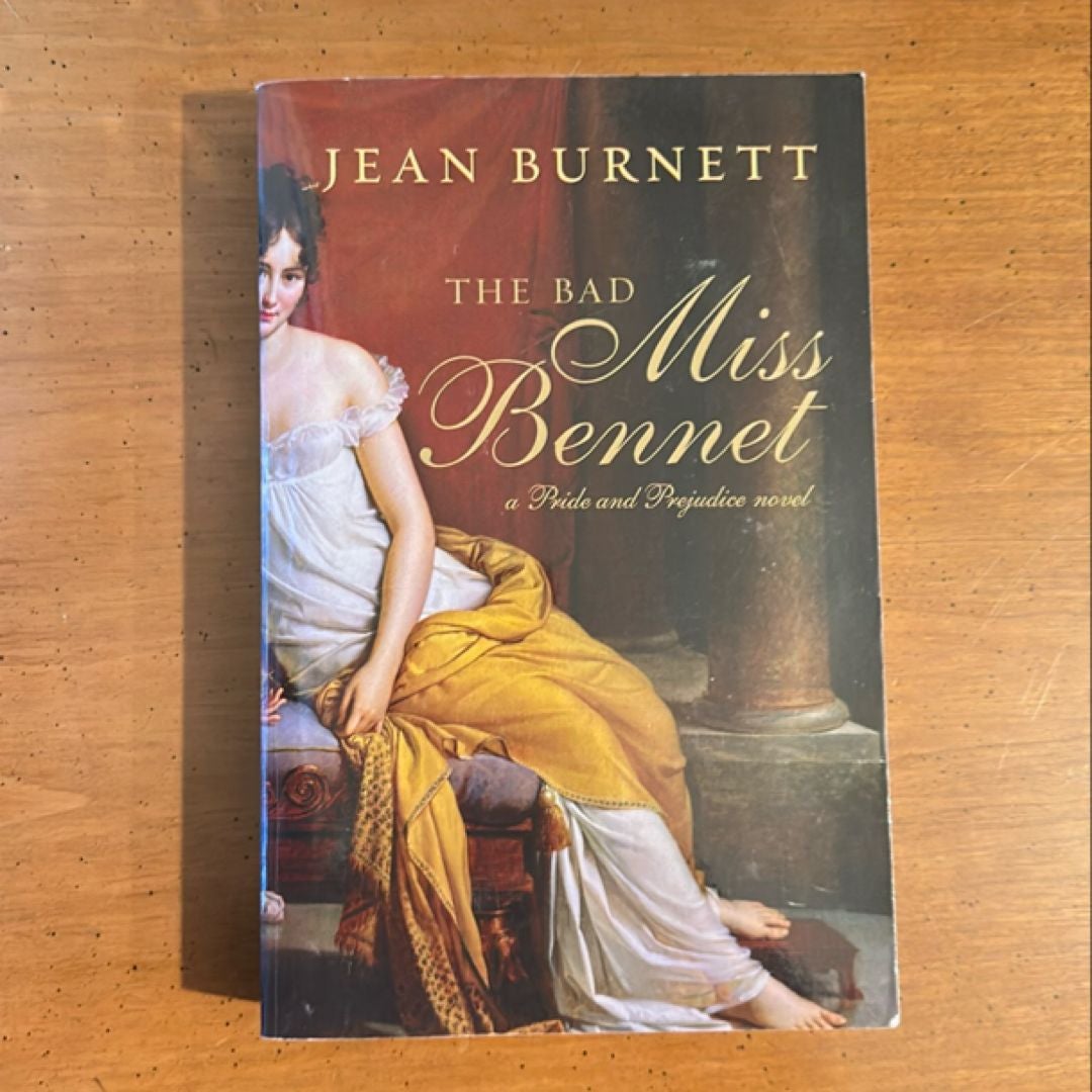 The Bad Miss Bennet by Jean Burnett