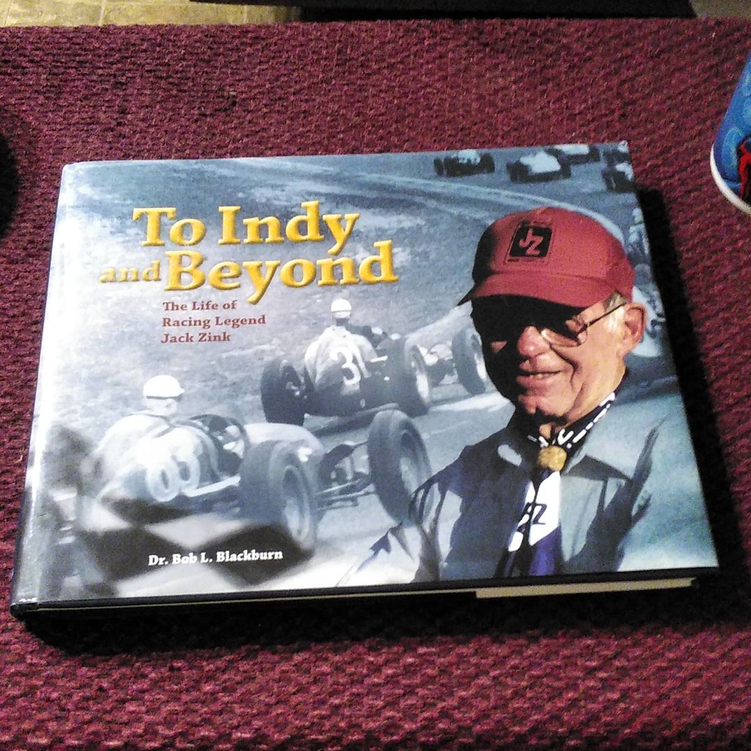 To Indy and Beyond by Bob L. Blackburn, Hardcover | Pangobooks