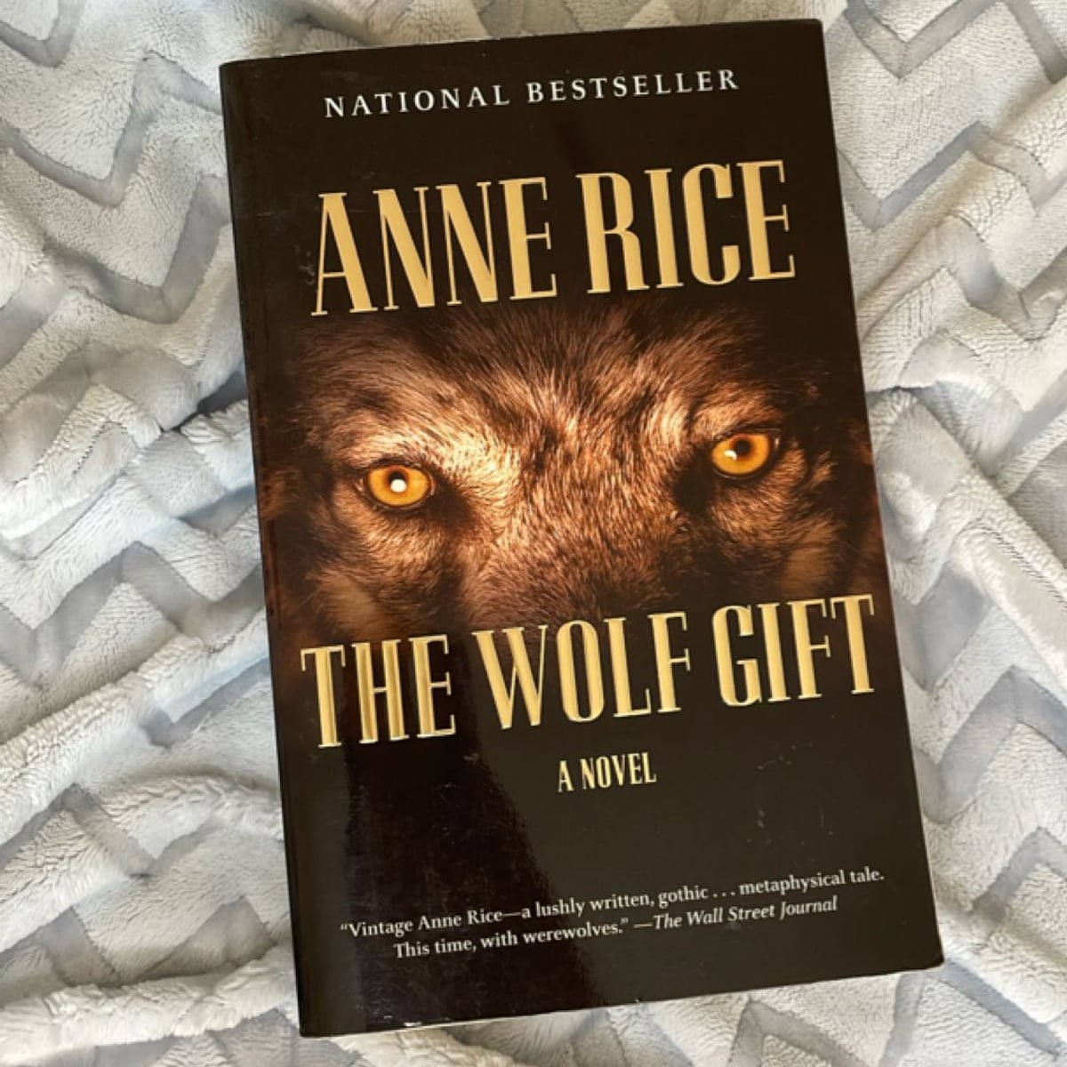 The Wolf Gift by Anne Rice