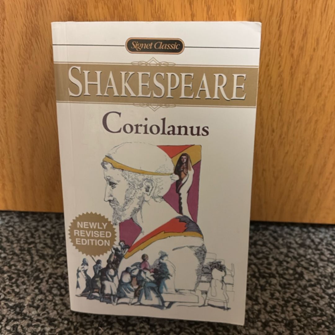 Coriolanus by A. R. Braunmuller (Series edited by); William Shakespeare; Jonathan Crewe (Editor ...