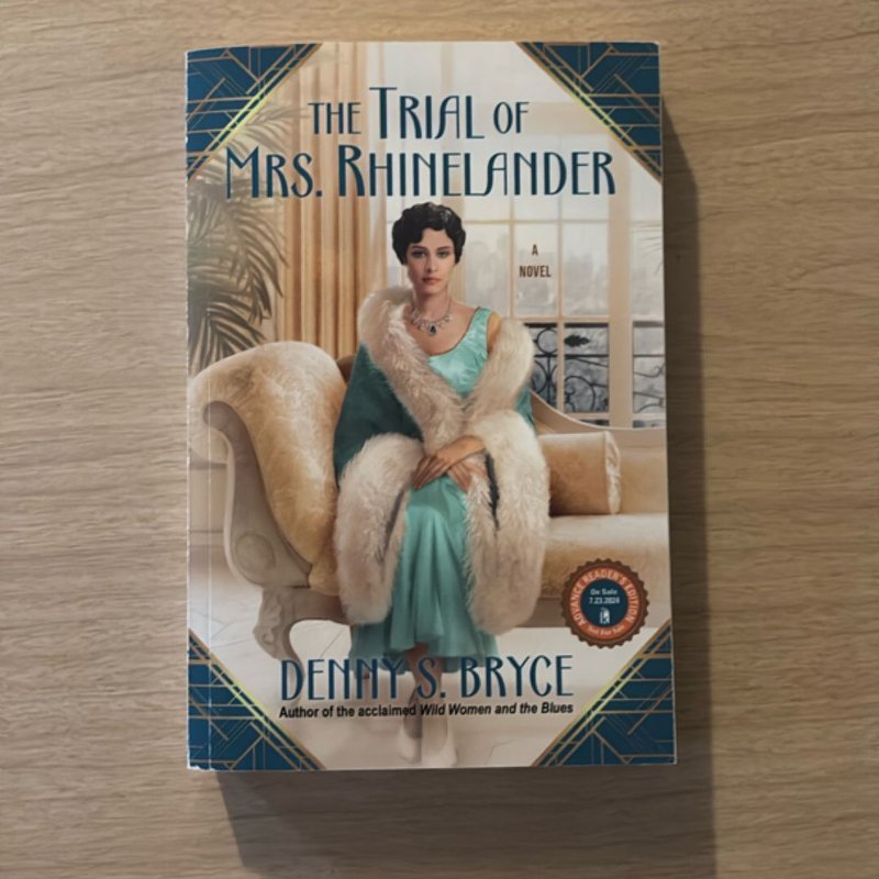 The Trial of Mrs. Rhinelander by Denny S. Bryce