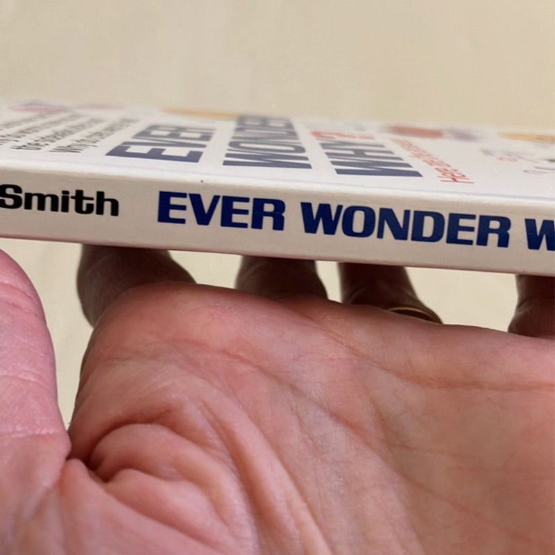 Ever Wonder Why? by Douglas B. Smith, Paperback | Pangobooks