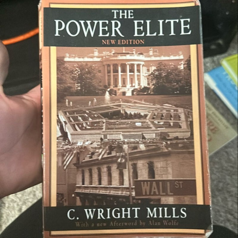 The Power Elite by C. Wright Mills, Alan Wolfe